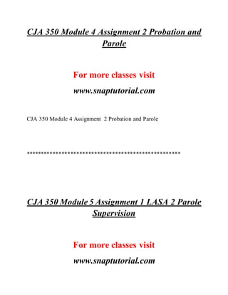 Cja 350 Technology levels--snaptutorial.com