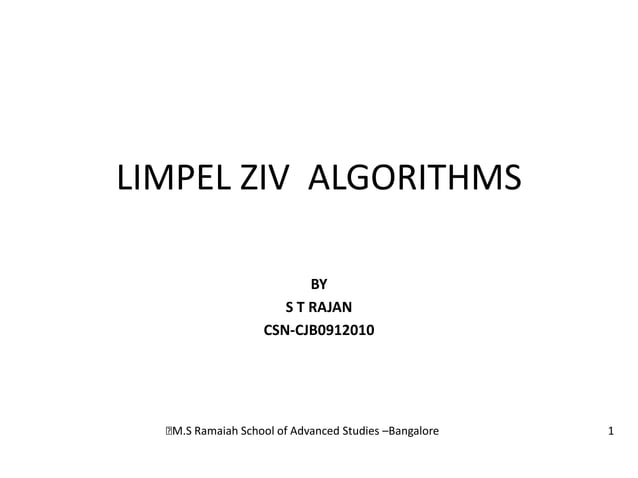 Cjb0912010 lz algorithms | PPTX