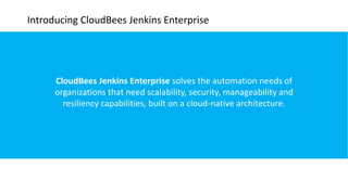 Scaling Enterprise DevOps with CloudBees | PPT