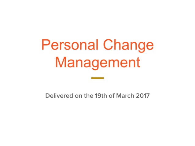 Personal Change Management | PPTX | Science