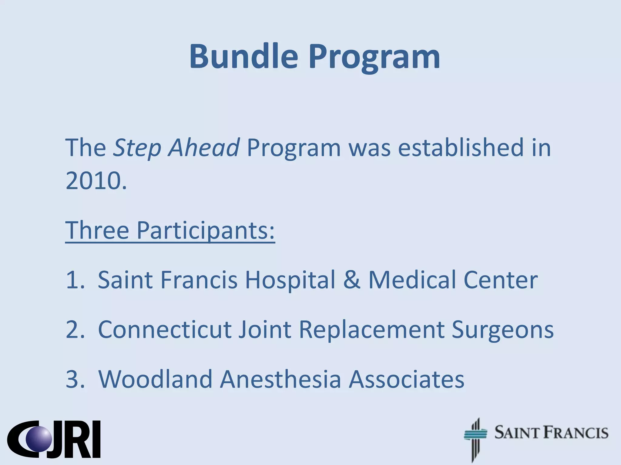 Fundamentals of Bundles for Joint Replacement – Creating the Competitive Edge | PPT