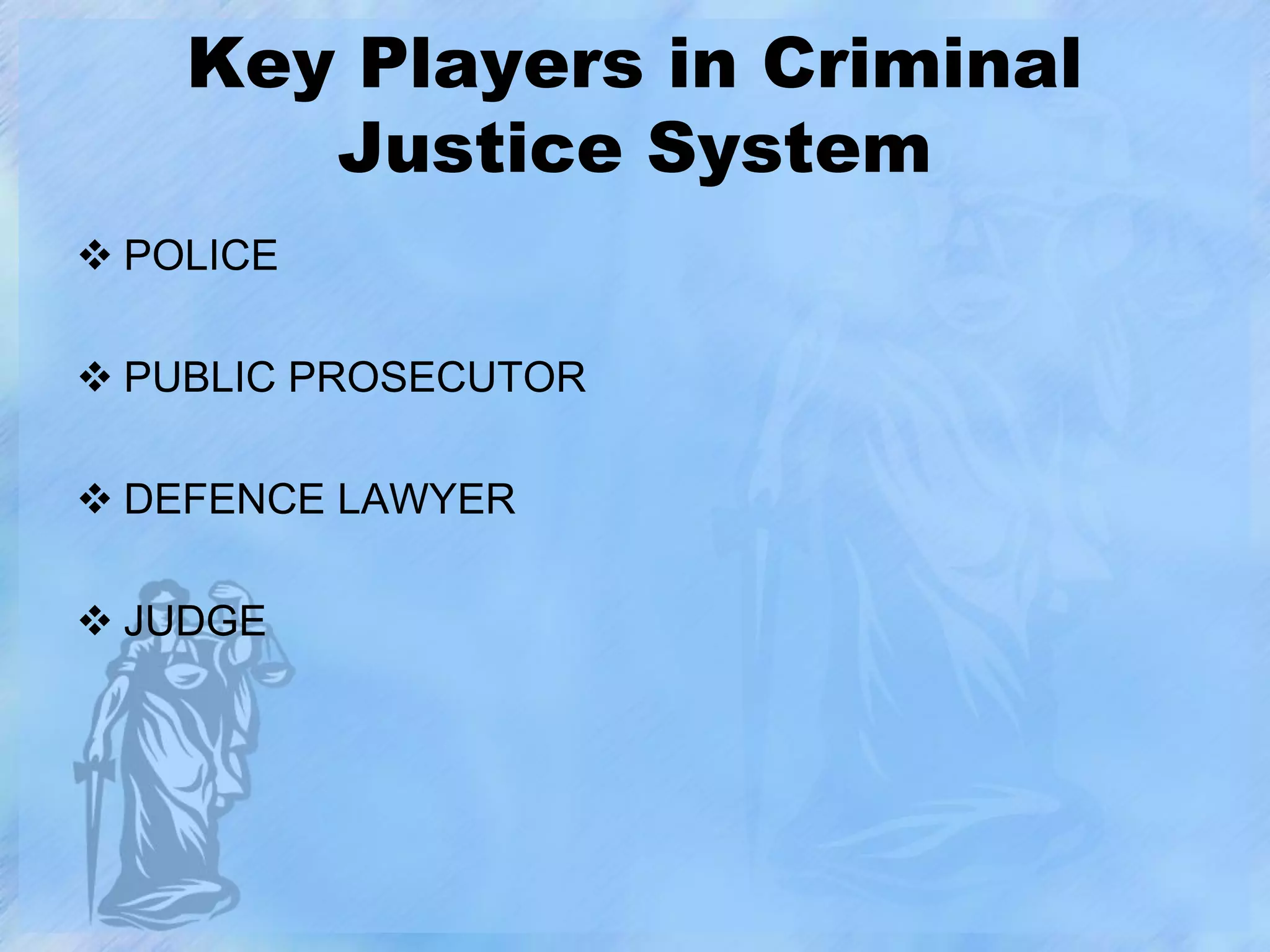 Criminal Justice System | PPTX