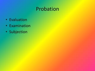 Cjs240 probation presentation | PPT