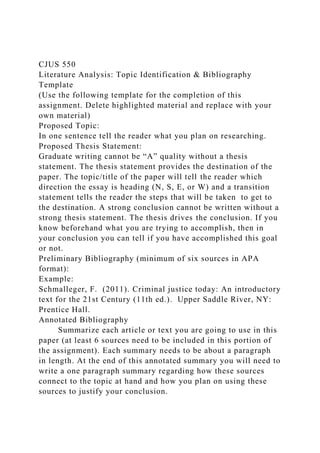 CJUS 550Literature Analysis Topic Identification & Bibliography.docx