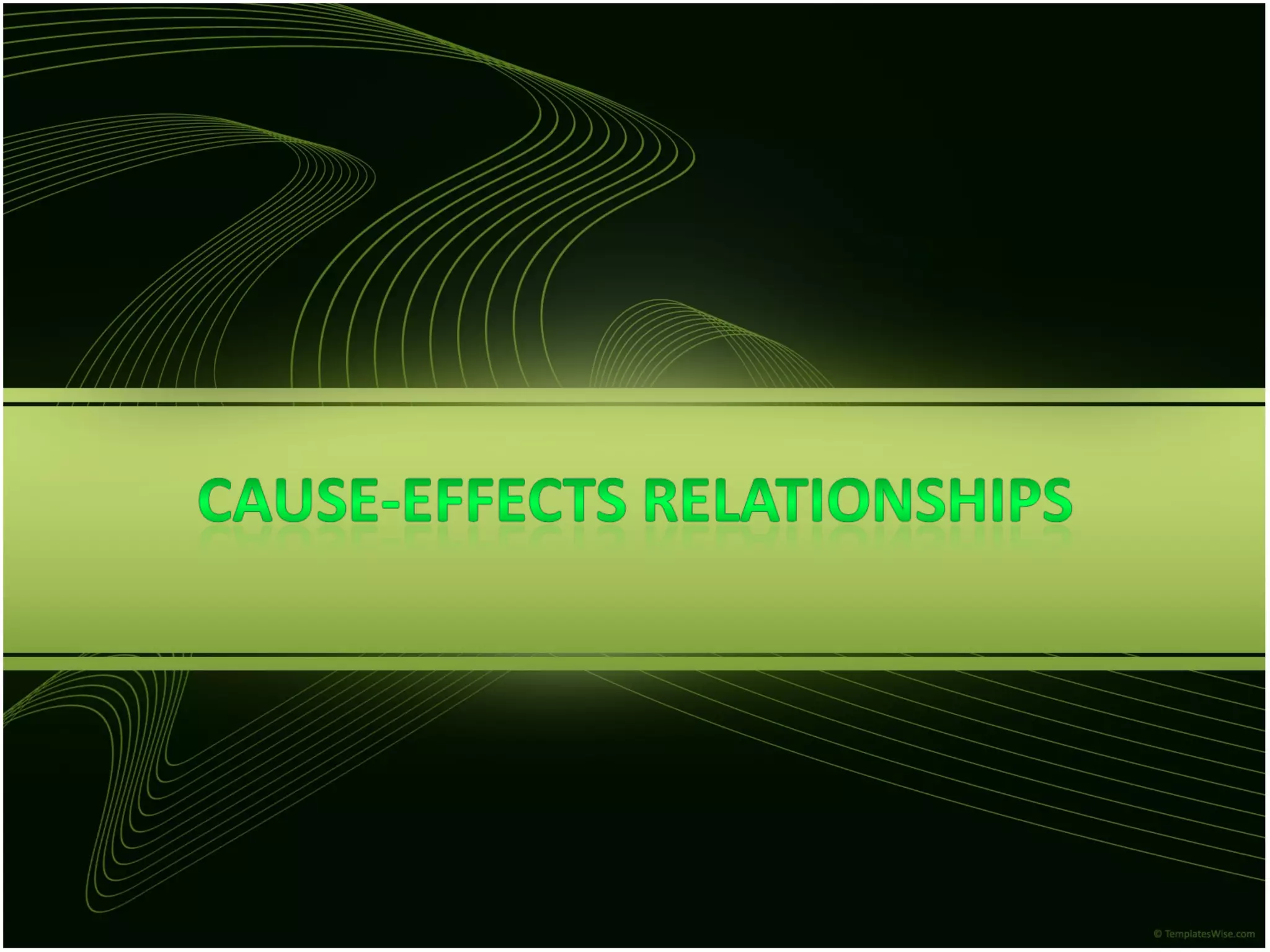 Cause and effect relationships (in English grammar) | PPT