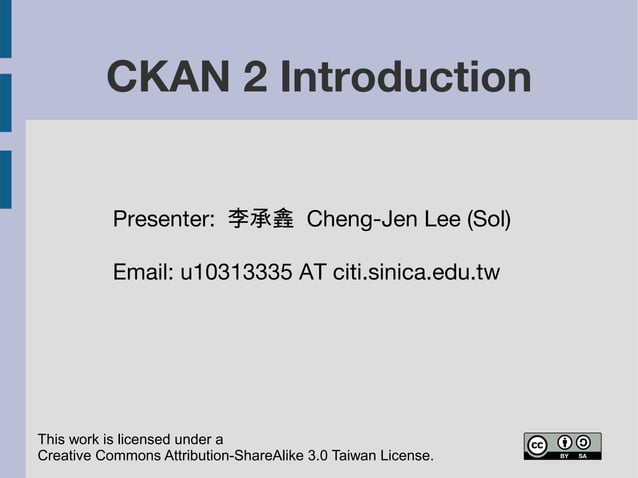 ckan 2.0 Introduction (20140618 updated) | PPT