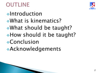 Teaching_of_Kinematics | PPTX