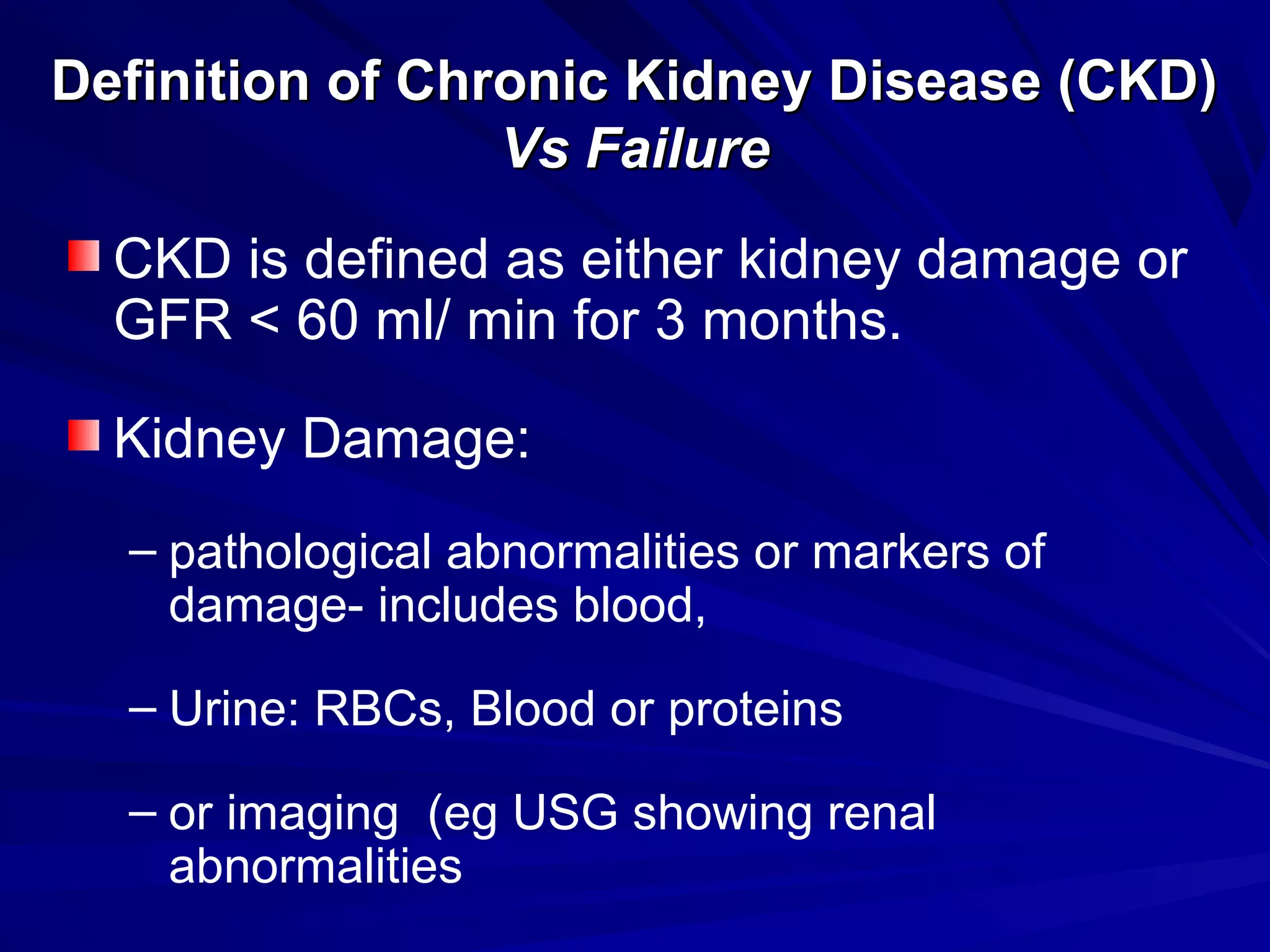 Chronic Kidney Disease: Diagnosis and management | PPT