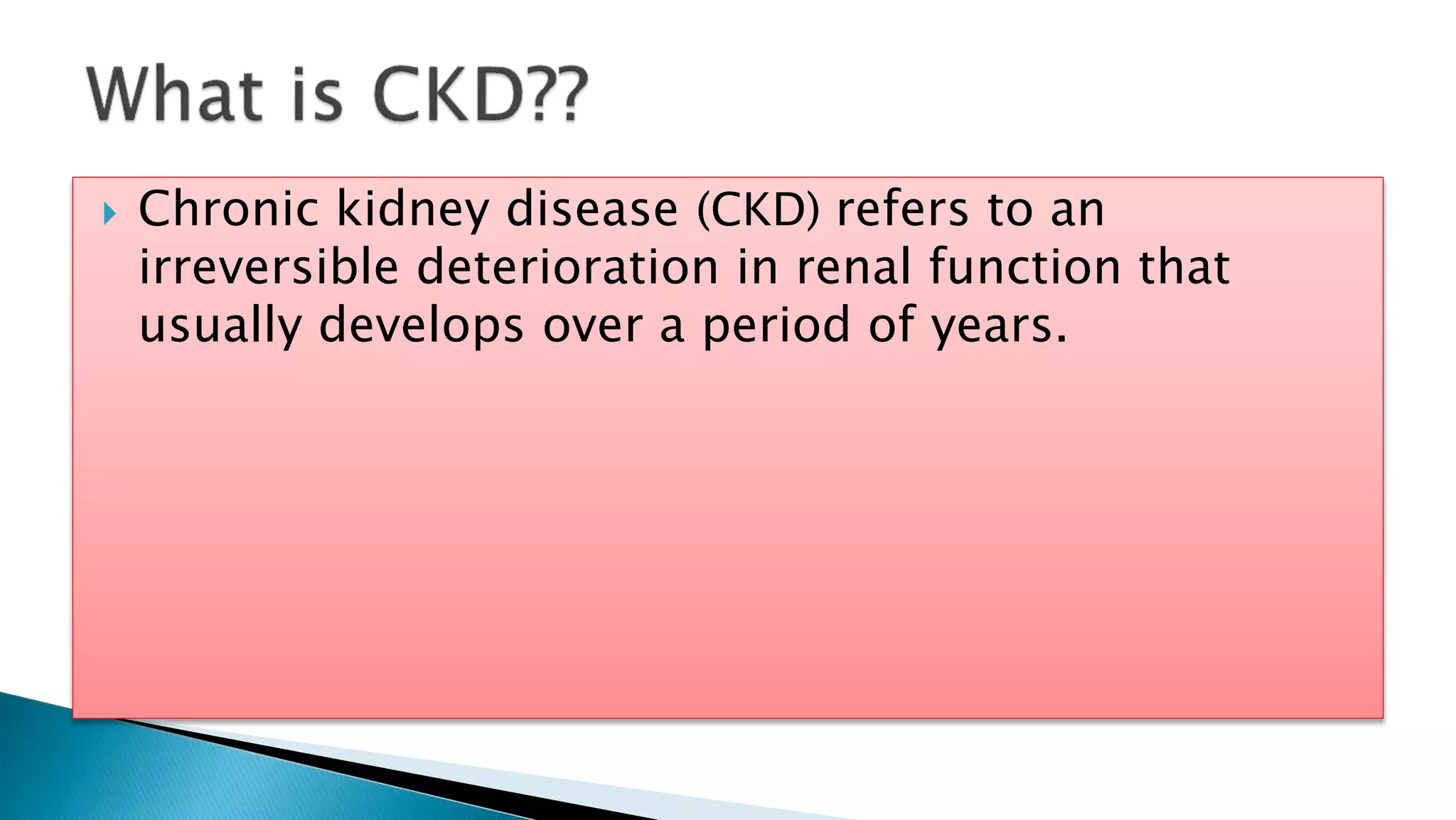 CKD (Chronic Kidney Disease) | PPTX