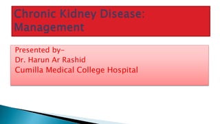 CKD (Chronic Kidney Disease) | PPTX