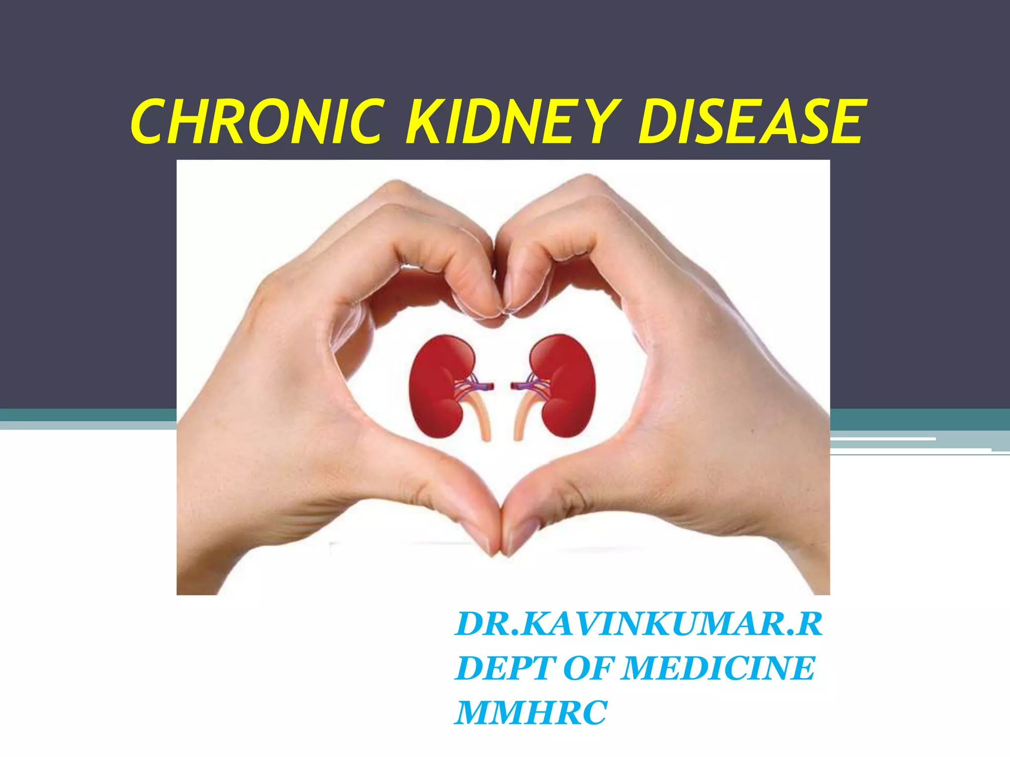 Chronic kidney Disease | PPT