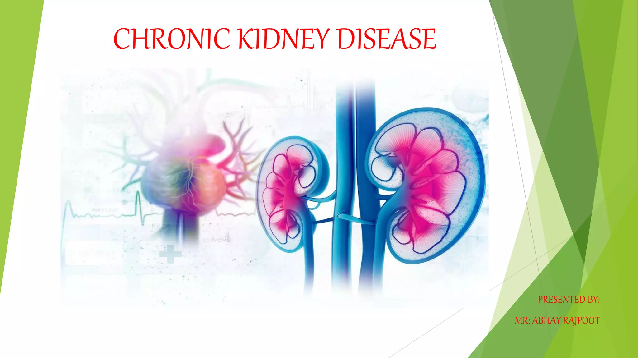 Chronic Kidney Disease (CKD) | PPTX