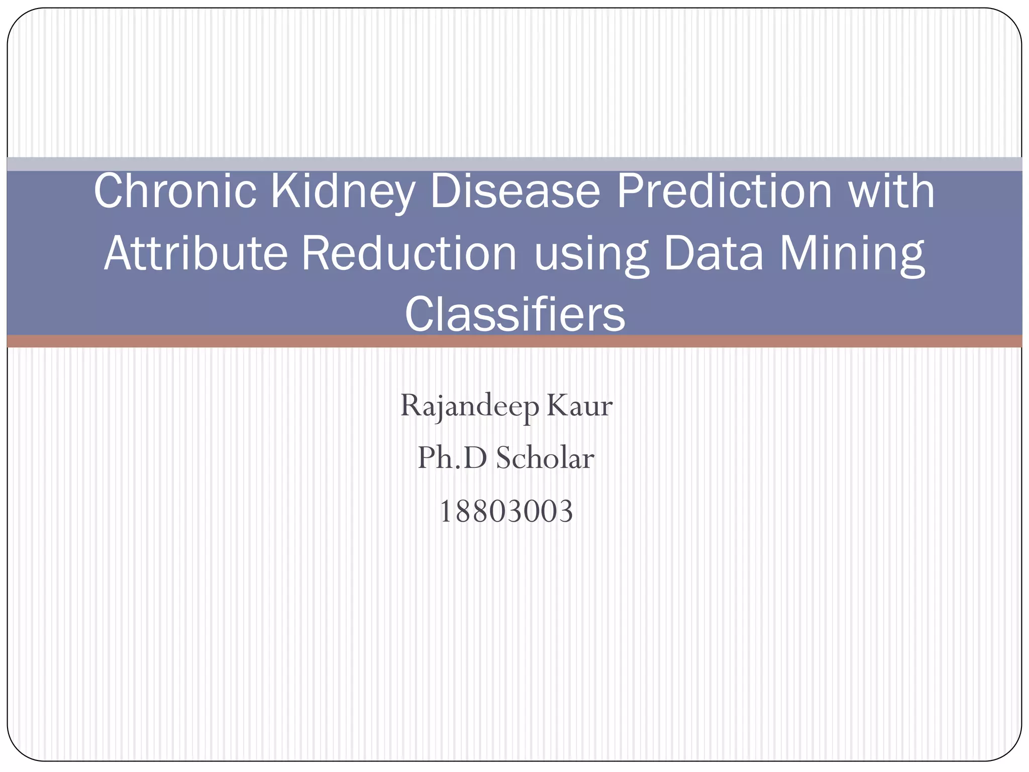 Chronic Kidney Disease Prediction | PDF