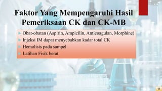 Ck dan ckmb | PPTX