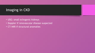 CKD (chronic kidney disease) explained.pptx