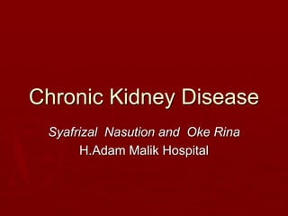 Penyakit Ginjal Kronik | PPTX