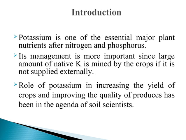 CK Dotaniya = Role of Potassium In Soil and Plant | PPT