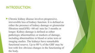 ckd ppt.pptx chronic kidney disease ppt | PPTX