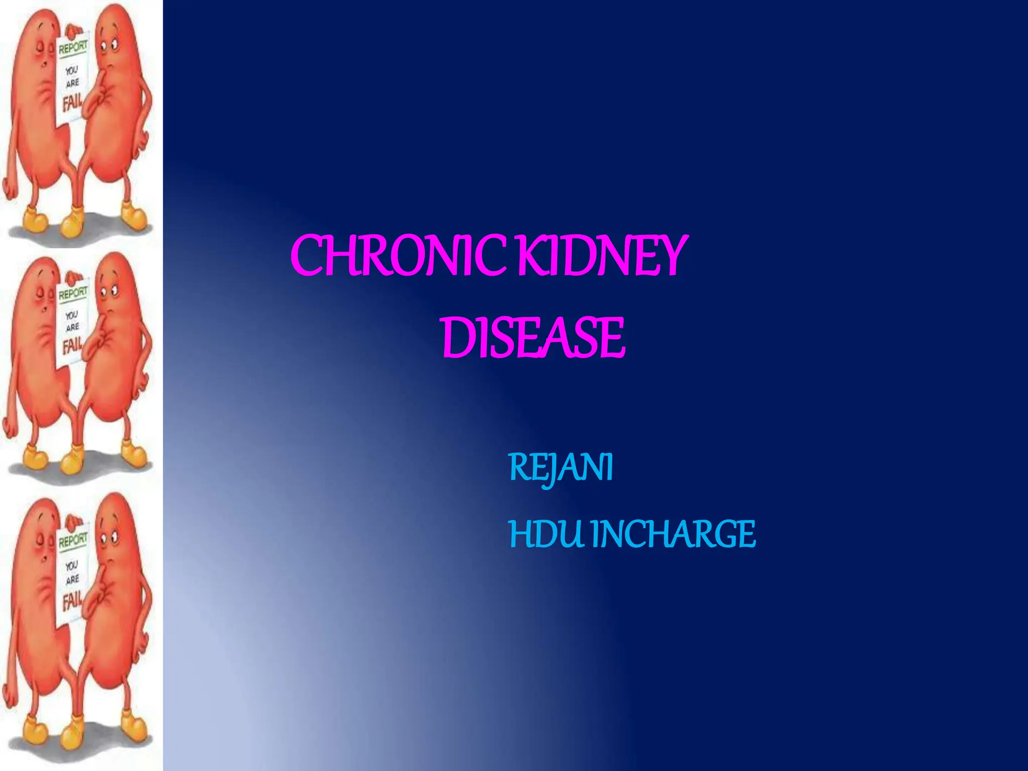 CKD PPT - Copy.pptx presentations of ckd | PPT