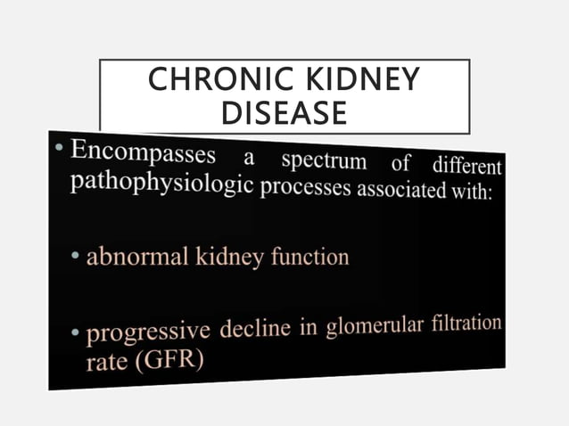 Chronic Kidney Disease CKD Clinical Case | PPT