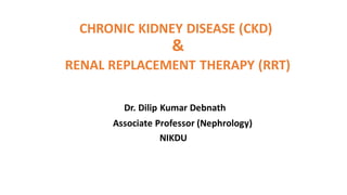 Chronic kidney disease & renal replacement therapy.pdf