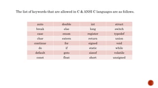 C keywords and identifiers | PPTX