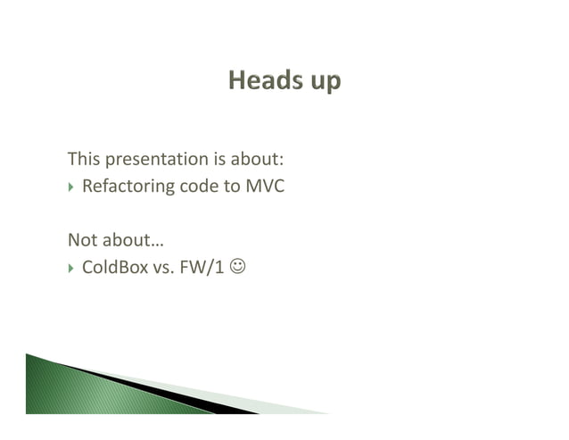 Refactoring your legacy app to a MVC framework | PPT