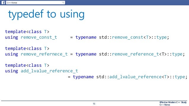 [C++ Korea] Effective Modern C++ MVA item 9 Prefer alias declarations…