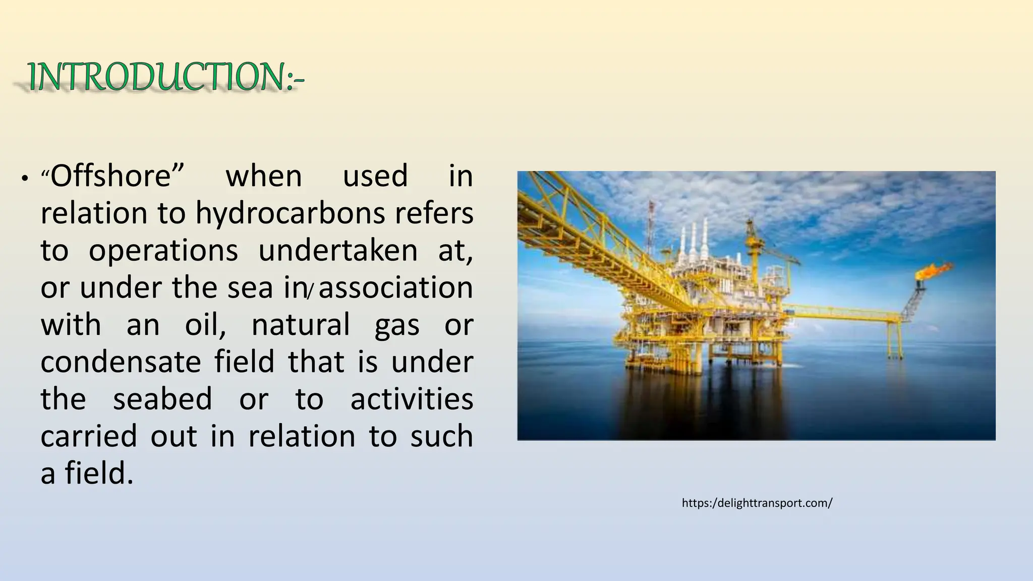 OFFSHORE OIL AND GAS FIELD | PPTX