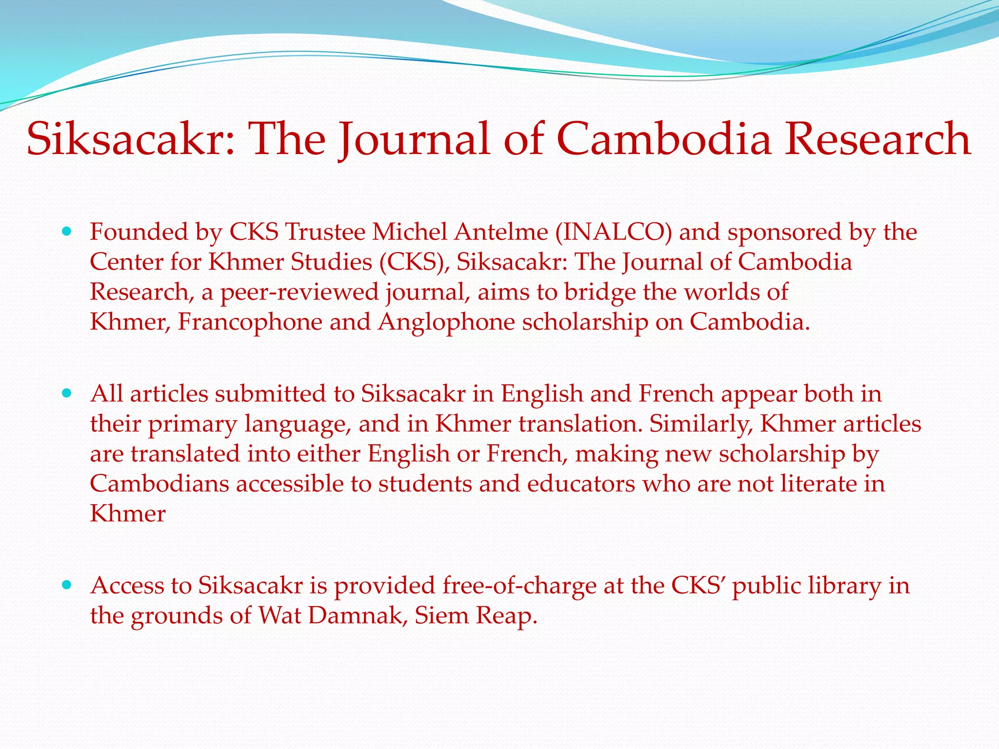 Center for Khmer Studies Powerpoint Presentation | PPTX