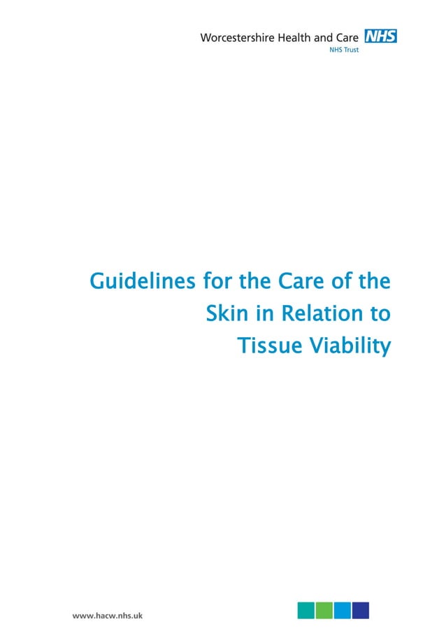 guidelines for the care of skin in relation to tissue viability 2015 ...