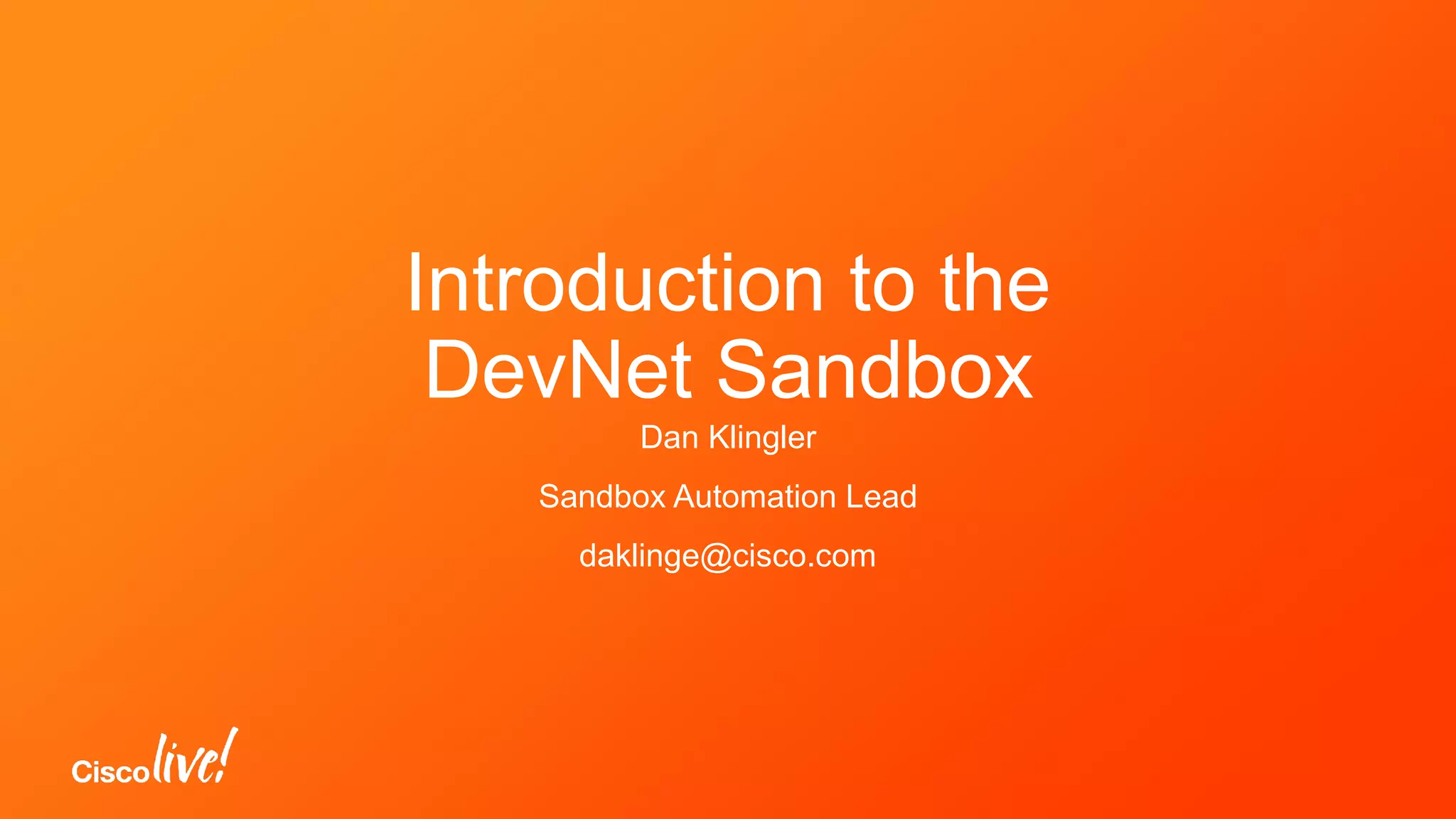 Introduction to the DevNet Sandbox | PPT | Cloud Computing | Internet