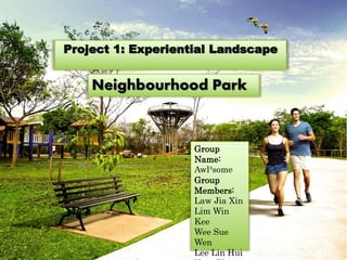 Cl project 1-neighbourhood park | PPTX