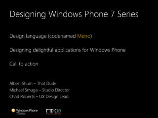 Windows Phone UI and Design Language | PPTX
