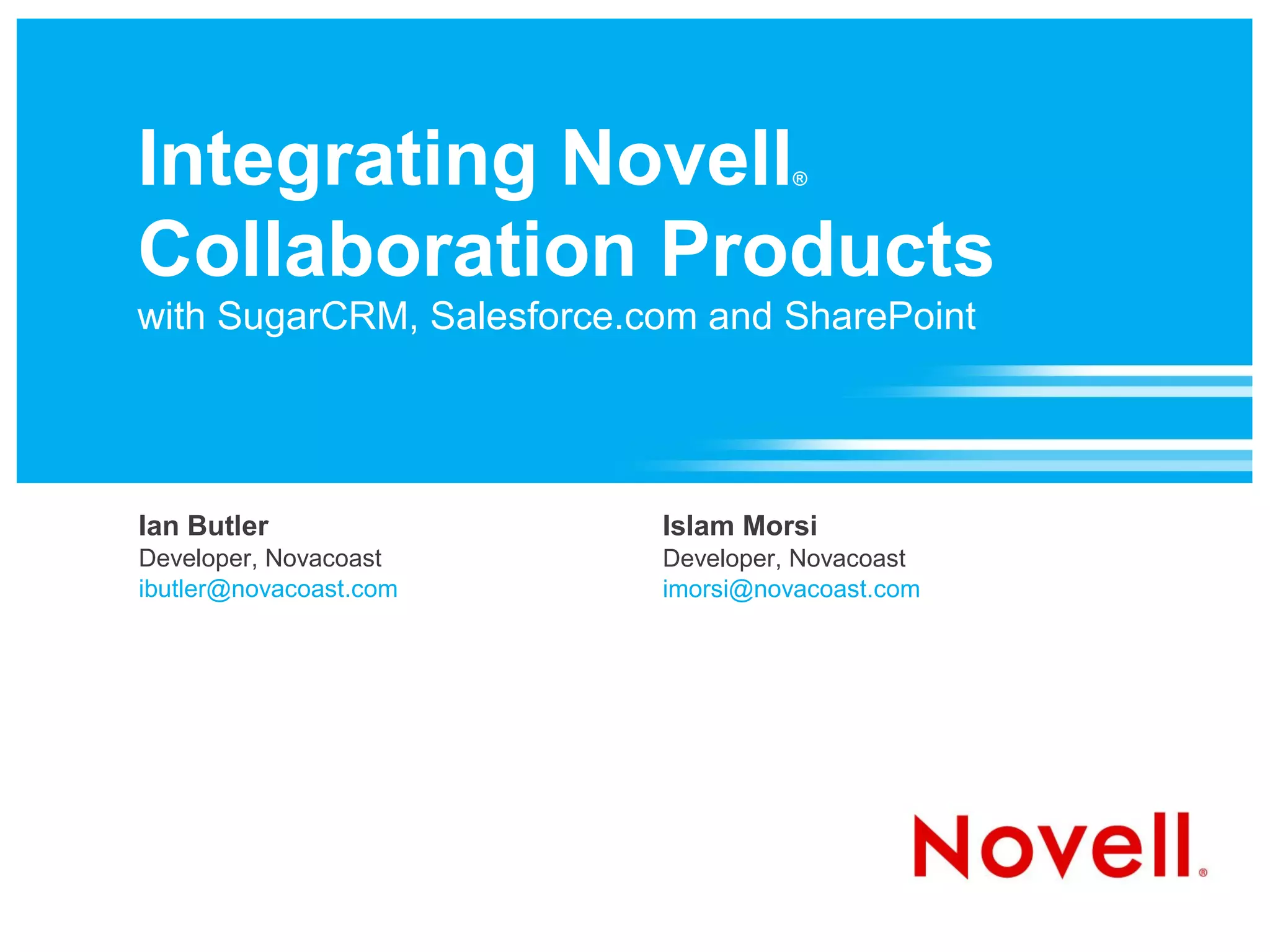 Integrating Novell Collaboration Products with SugarCRM, Salesforce.com and SharePoint | PPT