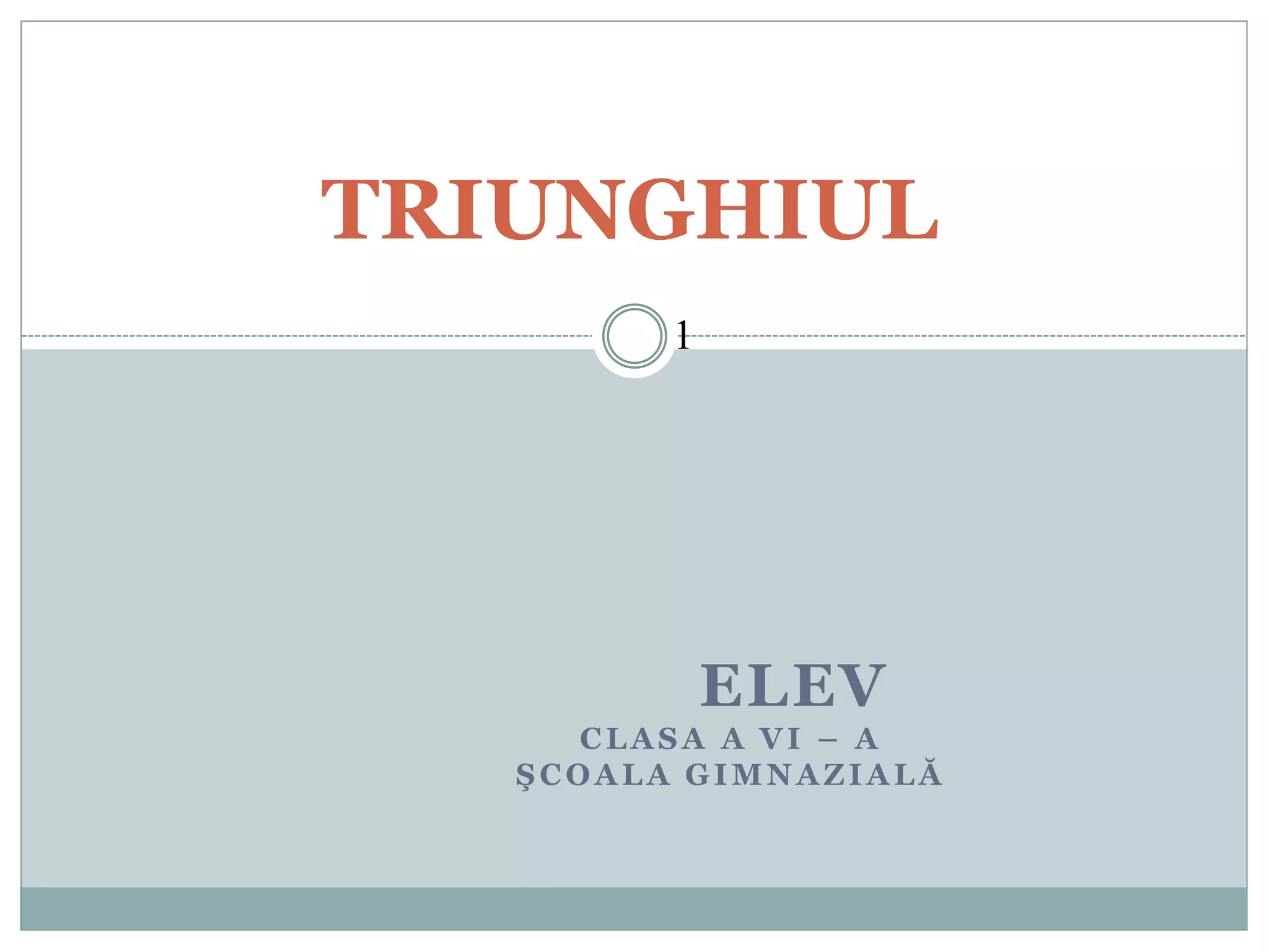 cl_6a_triunghiul.ppt