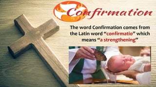 Christian Living (Sacrament of Confirmation) | PPTX