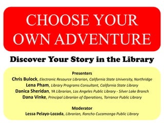 Choose Your Own Adventure: Discover Your Story in the Library | PDF