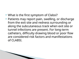 Central Line Blood Associated Infection .pptx
