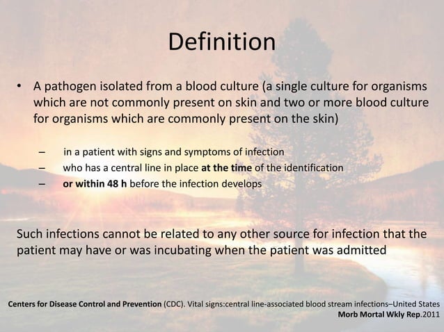 Central Line Associated Blood Stream Infections( CLABSI) | PPTX