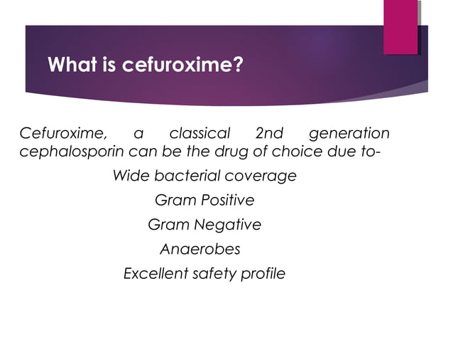 Clacef( cefuroxime + clavulanic acid) presentation | PPT | Infectious ...