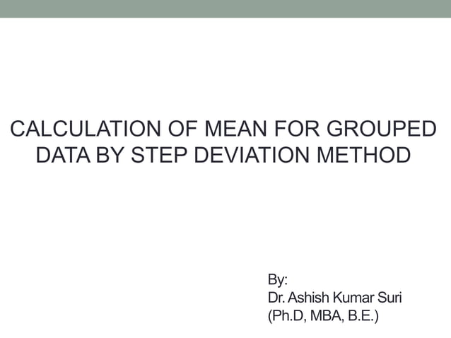 Calculation of Mean for Grouped Data | PPTX | Physics | Science