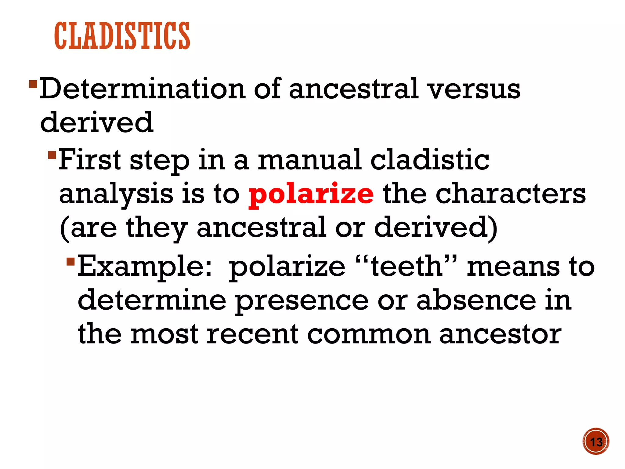 Cladistic systematics | PPT