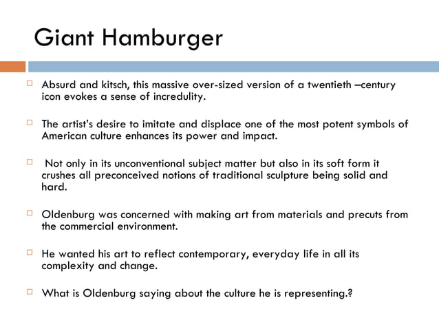 Claes Oldenburg | PPT | Arts and Crafts | Hobbies & Interests