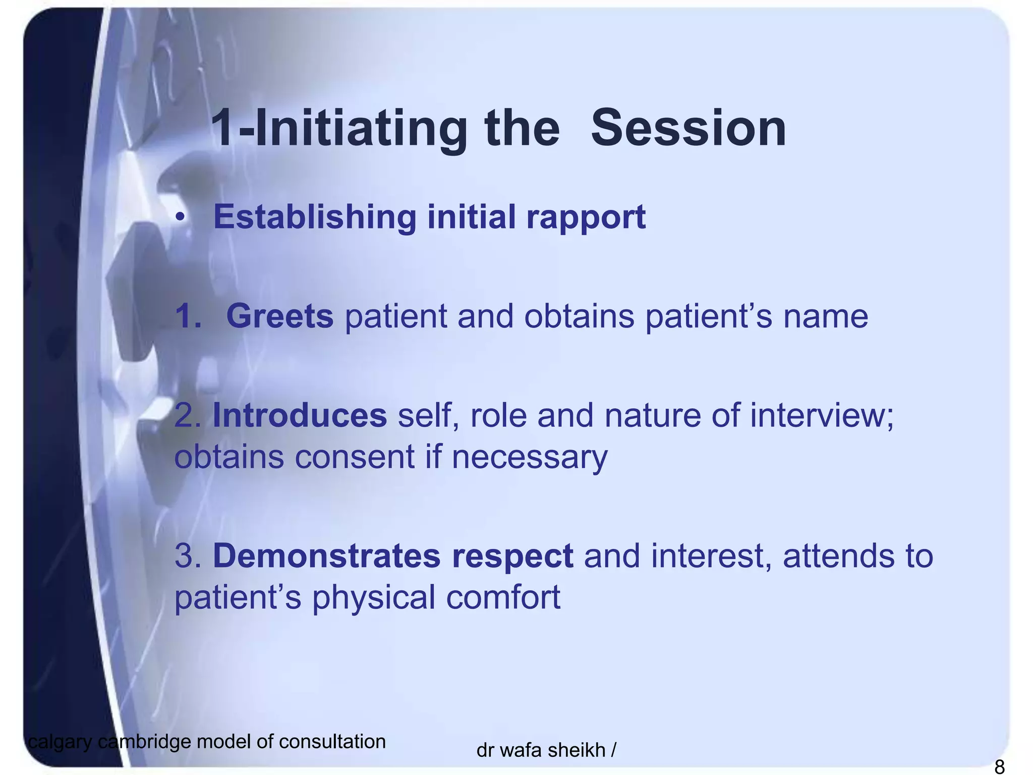 Calgary Cambridge model of consultation | PPT