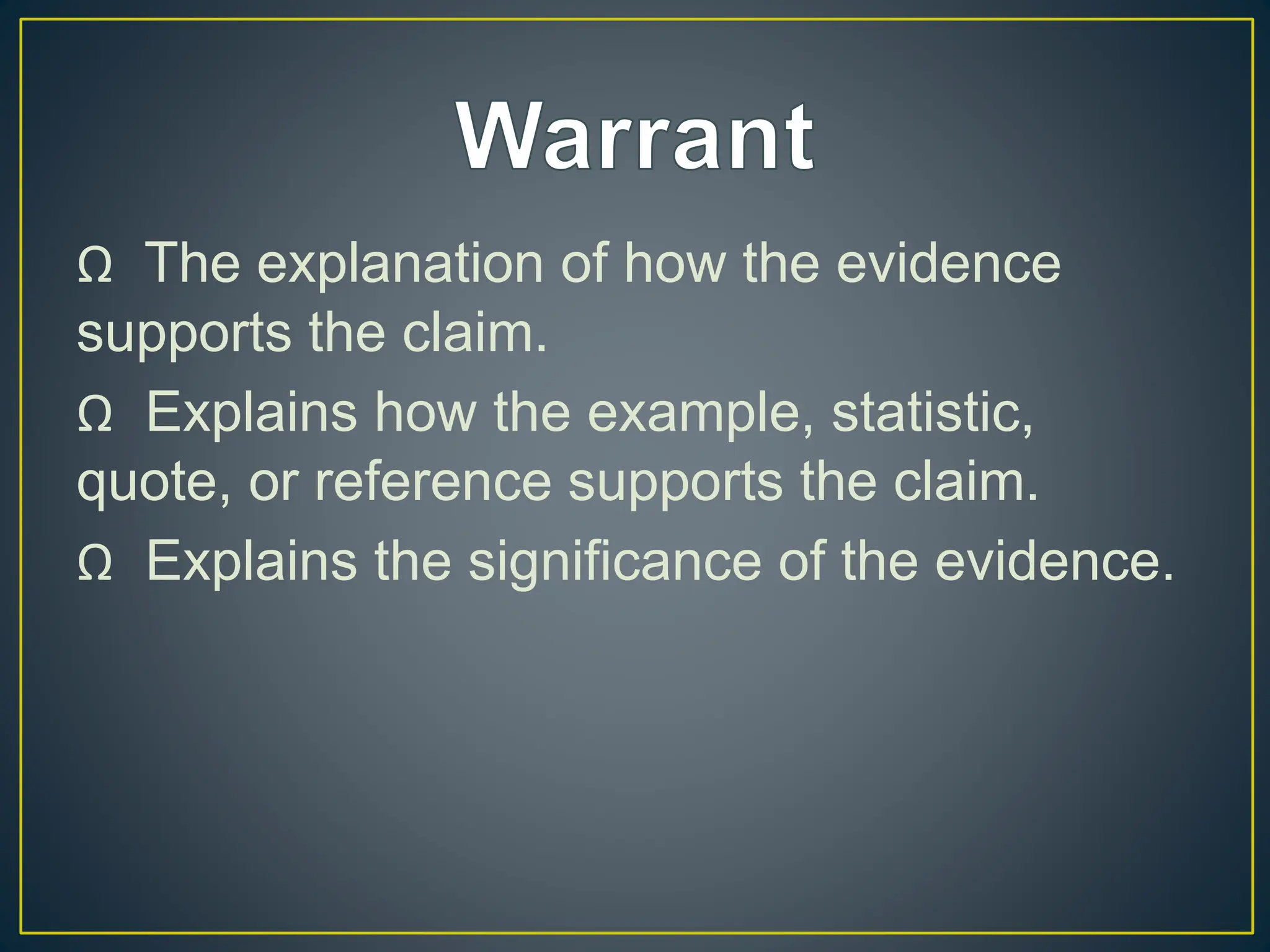Claim-Evidence-Warrant - A lesson in high school ENGLISH | PPTX