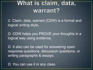 Claim-Evidence-Warrant - A lesson in high school ENGLISH | PPTX