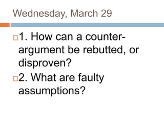 Claim and Counterclaim Bellwork.pptx