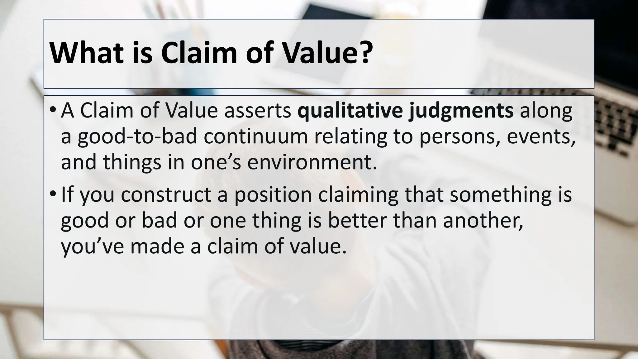 CLAIM OF VALUE POWERPOINT PRESENTATION.pptx