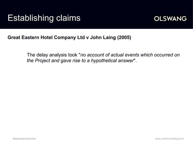 Claim Preparation and Project Records - 2014 Olswang Construction Law ...